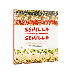 SEMILLA A SEMILLA - Libros - Cocina y Gastronomía - Club de Lectores