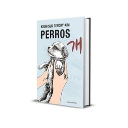 PERROS - Libros - Novelas - Club de Lectores