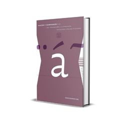 HACER Y COMPONER 2.0 - Libros - Arte - Club de Lectores