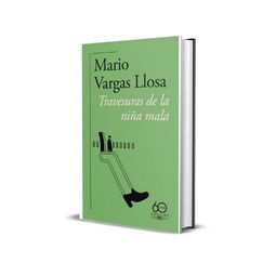 TRAVESURAS DE LA NIÑA MALA (60 ANIV) - Libros - Novelas - Club de Lectores